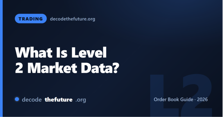 What Is Level 2 Market Data? Order Book Guide 2026
